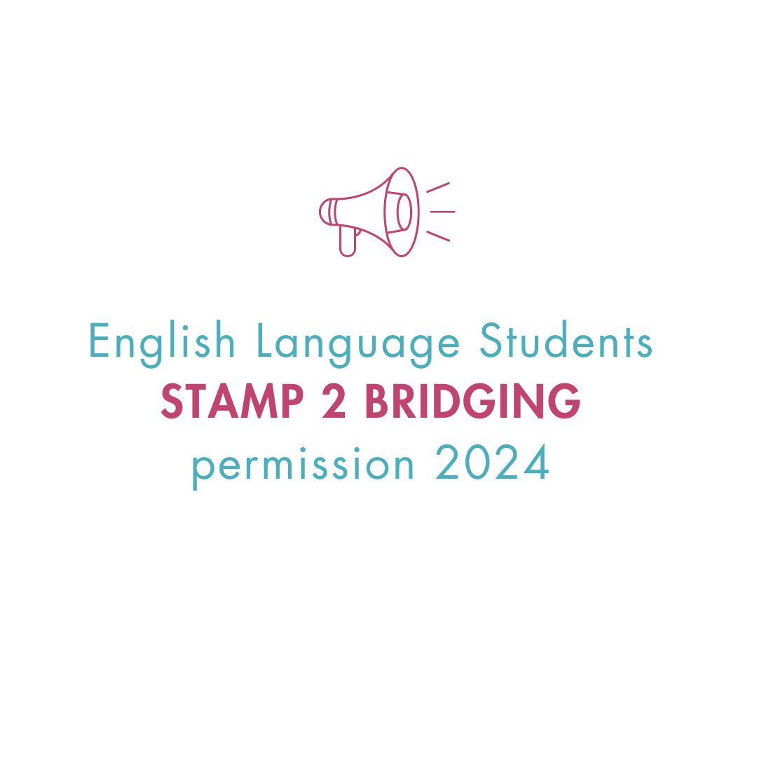 English Language Students Stamp 2 Bridging Permission 2024 - MRCI